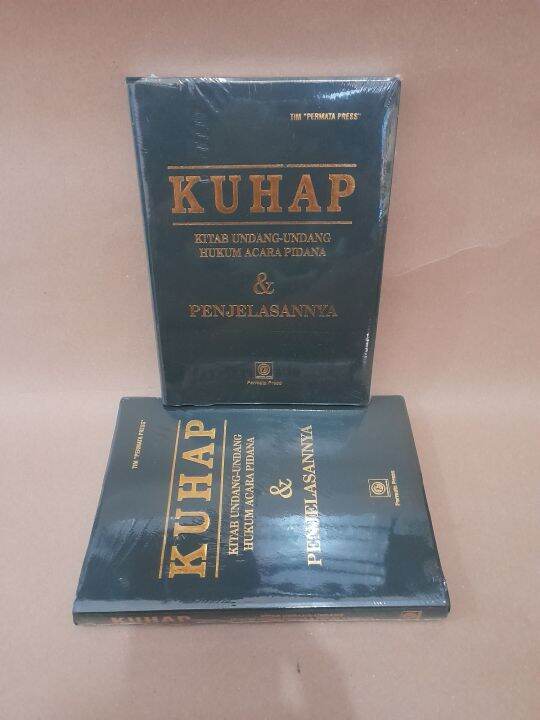 KUHAP : Kitab Undang-undang Hukum Acara Pidana dan Penjelasanya ...