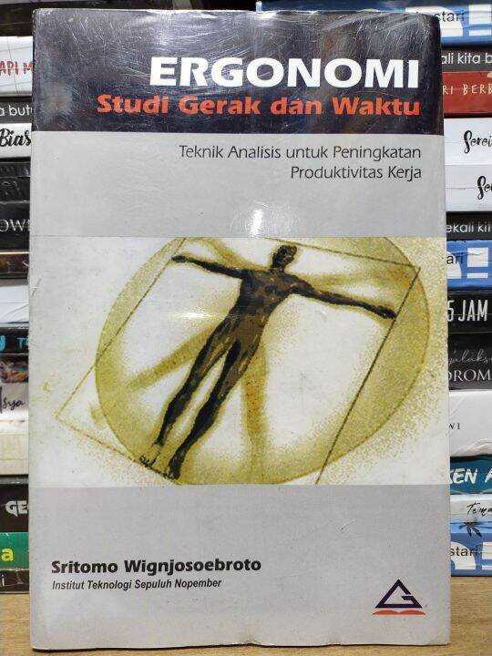 Buku ERGONOMI STUDI GERAK DAN WAKTU SRITOMO WIGNJOSOEBROTO | Lazada Indonesia