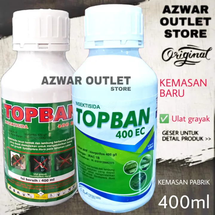 TOPBAN 400EC 400ml | INSEKTISIDA Klorpirifos racun hama ulat grayak dan orong orong | Lazada ...