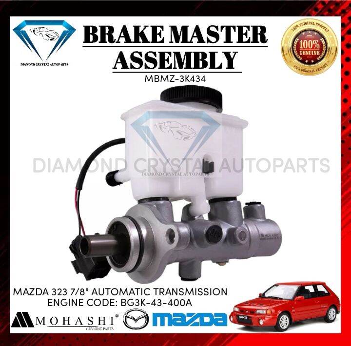 BRAKE MASTER ASSEMBLY MAZDA 323 AUTOMATIC TRANSMISSION 7/8" ENGINE CODE ...