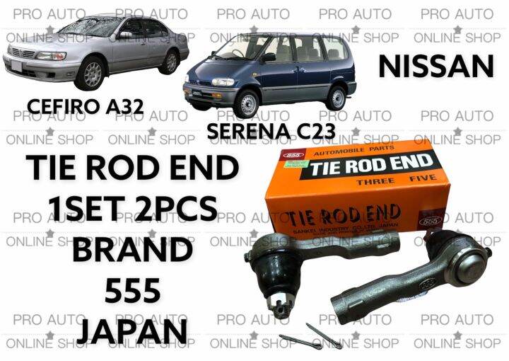 NISSAN CEFIRO A32,SERENA C23 TIE ROD END 1SET 2PCS BRAND 555 JAPAN SE ...
