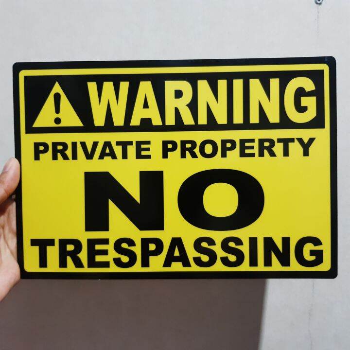 NO TRESPASSING SIGNAGE PVC TYPE OR PLASTIC LAMINATED 250GSM WATERPROOF ...