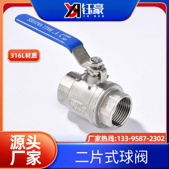 316L Stainless Steel Two-Piece Ball Valve Full Diameter Valve Two-piece ... 316L Stainless Steel Two-Piece Ball Valve Full Diameter Valve Two-piece ...
