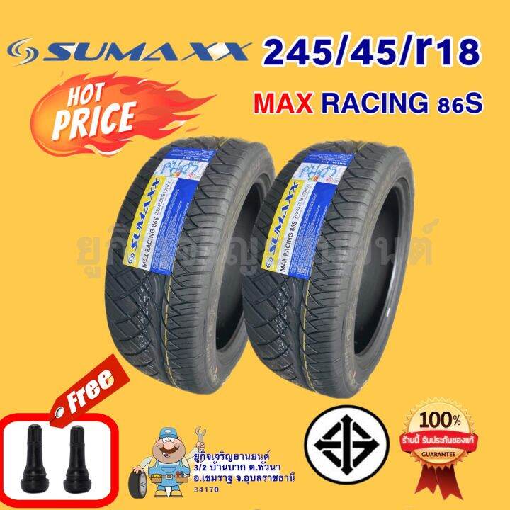 SUMAXX 245/45/r18 MAX RACING 86S (ผลิตปี2023) ราคาต่อ2เส้น แถมจุ๊ปลม ...