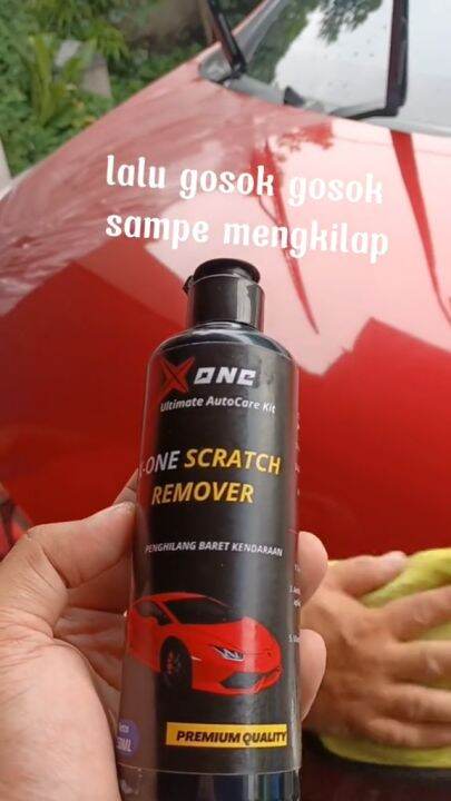 X ONE SCRATCH REMOVER Penghilang Baret Halus Cat Body Mobil Bodi Motor ...