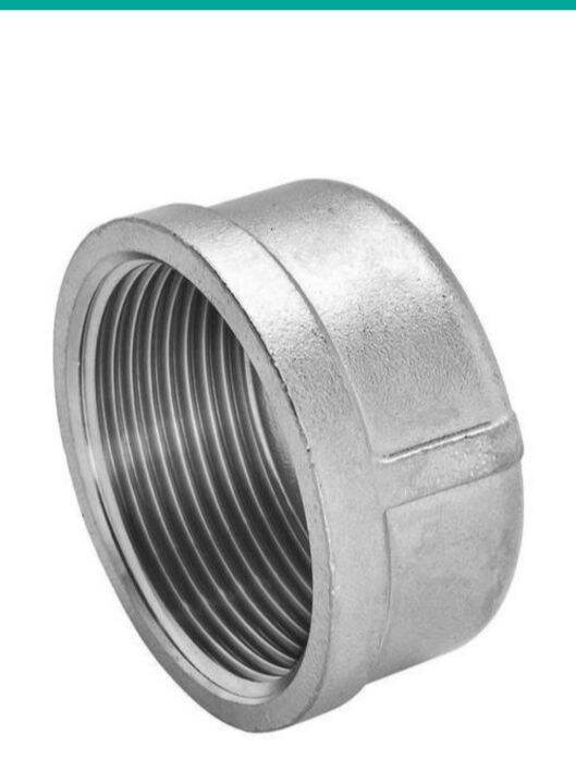 STAINLESS STEEL END CAP THREADED NPT 304 1/2" , 3/4" , 1" , 1 1/4" , 1 1/2" , 2" | Lazada PH