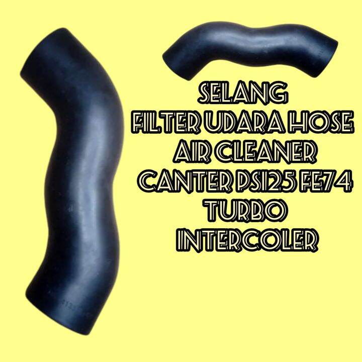 SELANG FILTER UDARA HOSE AIR CLEANER CANTER PS125 FE74 TURBO INTERCOLER ...