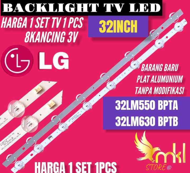BACKLIGHT TV LED 32INCH LG 32LM550BPTA-32LMBPTB BACKLIGHT TV LED 32INCH ...