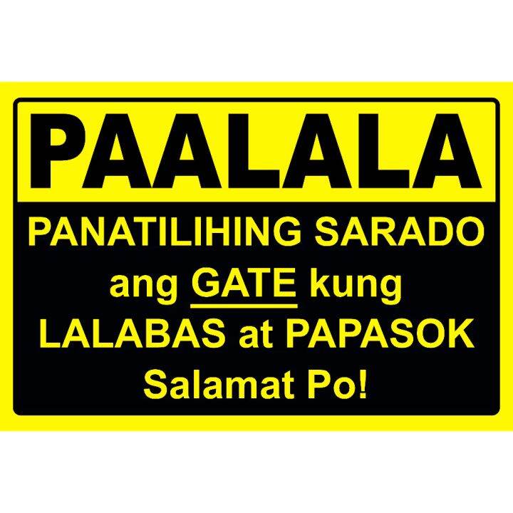 Palalala panatilihing serado gate signage a4 size | Lazada PH