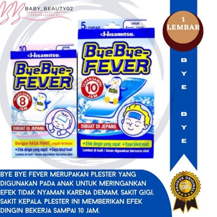 Bye Bye Fever Bayi & Anak Anak Sachet - Plester Kompres Demam (PerPcs ...