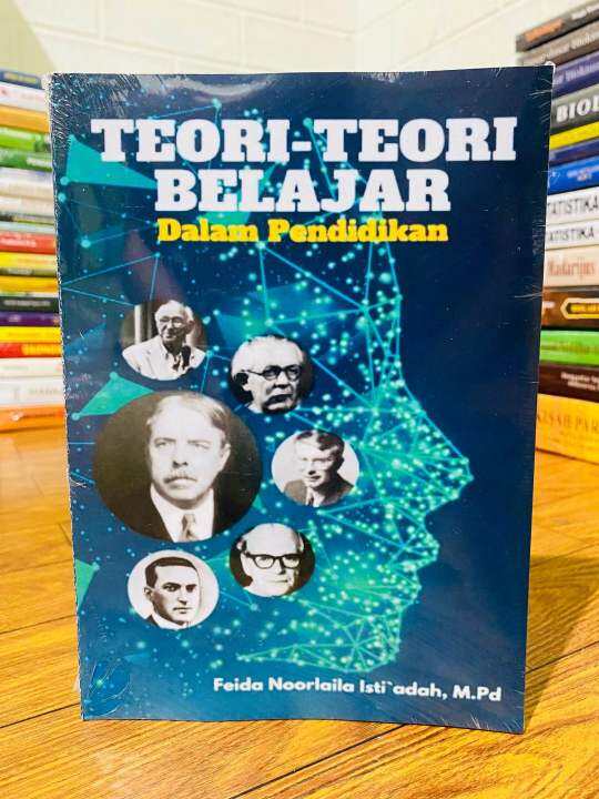 Teori-Teori Belajar Dalam Pendidikan by Feida Noorlaila Isti | Lazada Indonesia