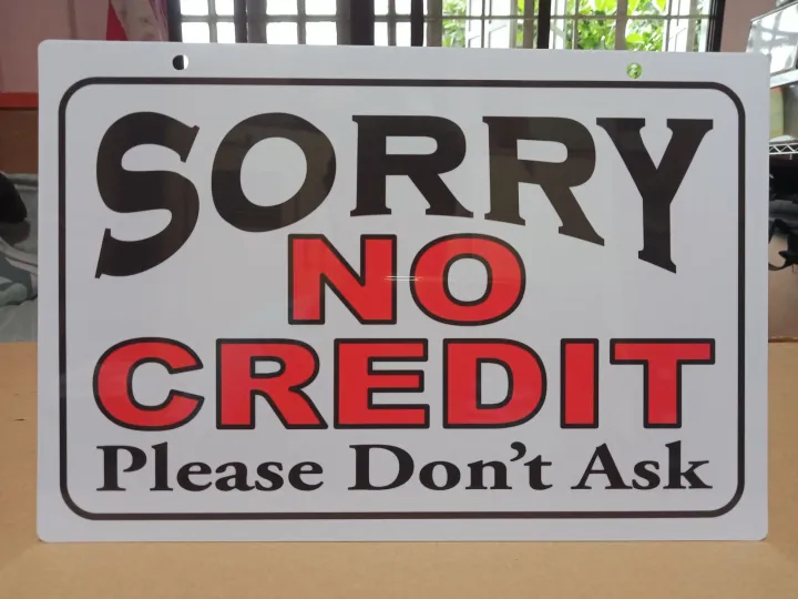 SORRY NO CREDIT Hard PVC Signage 7.8x11 inches | Lazada PH