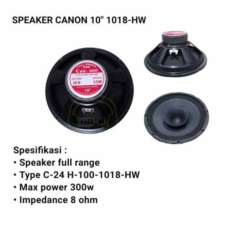 SPEAKER CANNON FULL RANGE 10" 1018 HW Spiker cannon 1018hw | Lazada ...