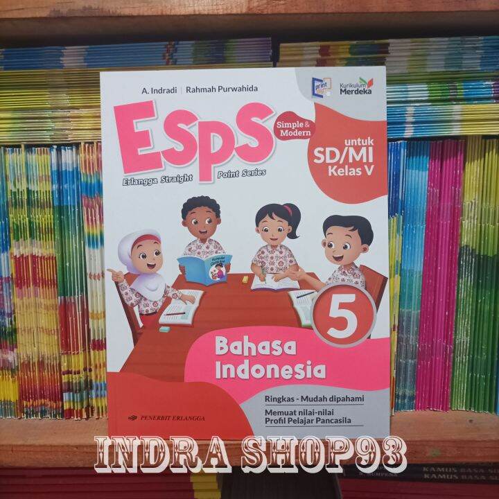 Buku ESPS Bahasa Indonesia Kelas 5 SD Kurikulum Merdeka Erlangga | Lazada Indonesia