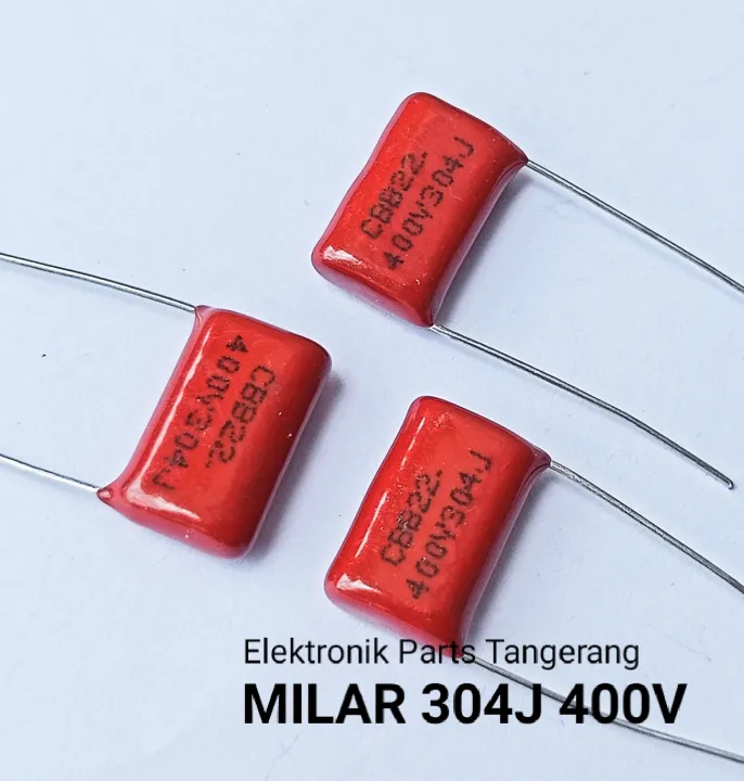 KAPASITOR MILAR 304J 400V CAPACITOR MILAR 304J 400V KAPASITOR MILAR ...