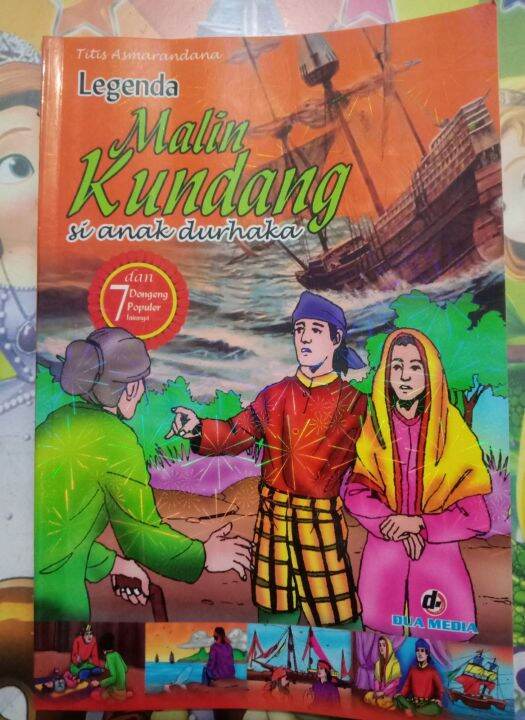 BUKU LEGENDA MALIN KUNDANG SI ANAK DURHAKA & DONGENG TERKENAL LAINNYA FULL COLOUR | Lazada Indonesia