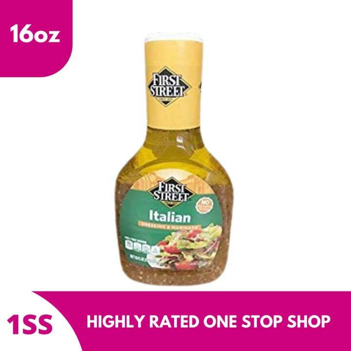 First Street Italian Dressing&Marinade, 16oz | Lazada PH
