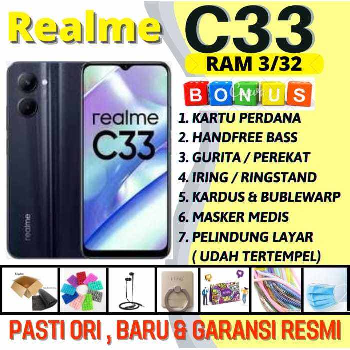REALME C33 RAM 3 ROM 32 GARANSI RESMI REALME BARU & SEGEL IMEI ...