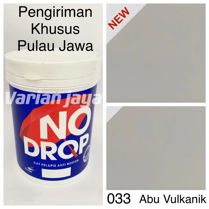Cat Tembok No Drop Anti Bocor Waterproof 1kg Nodrop Abu Muda Vulkanik ...