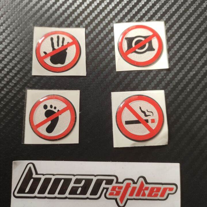 STIKER TIMBUL EMBLEM 3D PERINGATAN DILARANG PEGANG.DILARANG INJAK ...