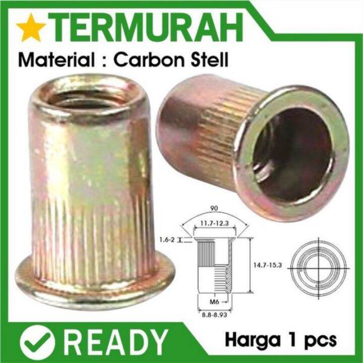 Rivet Nut M6 / Insert Nut / Mur Rivet / Nutsert / Mur Tanam Ukuran dalam M6 atau baut 10 Ukuran ...