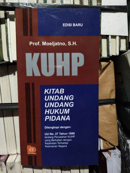 Buku KUHP Prof. Moeljatno, S.H Edisi Baru | Lazada Indonesia