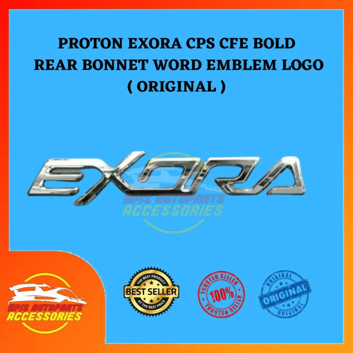 PROTON EXORA CPS CFE BOLD REAR BONNET WORD EMBLEM LOGO | Lazada