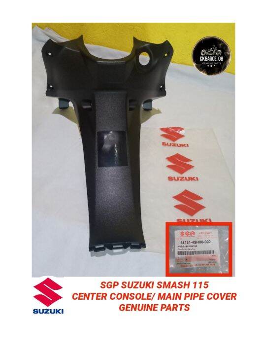 SGP SUZUKI SUZUKI SMASH 115 CENTER CONSOLE/DISC TYPE ORIGINAL 💯 GENUINE ...