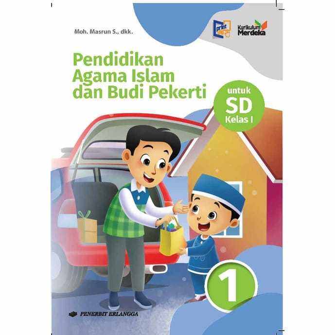 PAI Pendidikan Agama Islam Dan Budi Pekerti Kelas 1 SD Penerbit Erlangga Kurikulum Merdeka ...