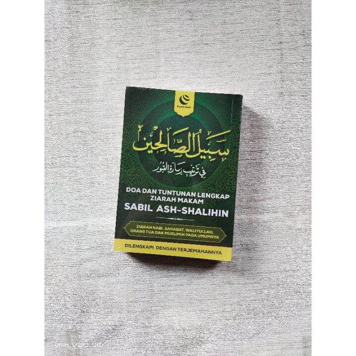 Sabilussolihin (doa tuntunan ziaroh) | Lazada Indonesia