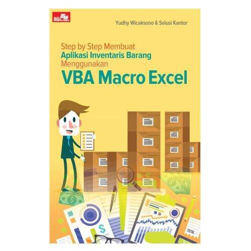 Step by Step Membuat Aplikasi Inventaris Barang Menggunakan VBA Macro Excel | Lazada Indonesia