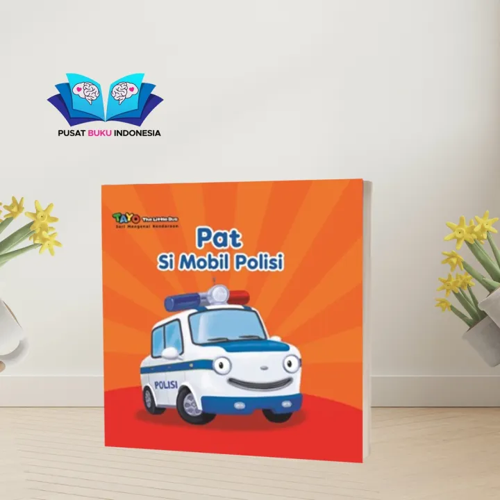 BUKU DONGENG CERITA ANAK TAYO SERI MENGENAL KENDARAAN PAT SI MOBIL ...