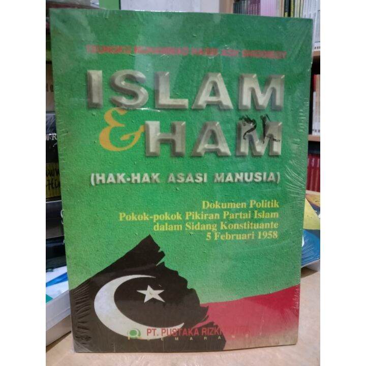 Islam Dan HAM Hak Asasi Manusia - Teungku Muhammad Hasbi Ash Shiddieqy ...