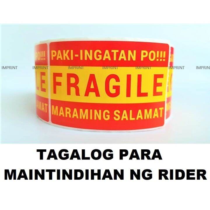 TAGALOG FRAGILE STICKERS - Paki-Ingatan Po! 500 Stickers per Roll 2x3 ...