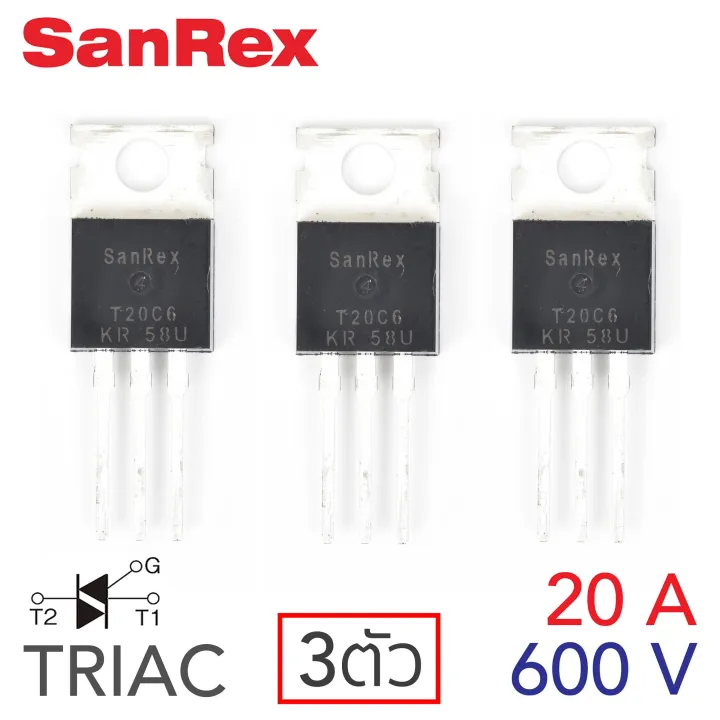 SanRex TRIAC ไตรแอค 20A 600V แพ๊ค 3ตัว (TMG20C60) | Lazada.co.th