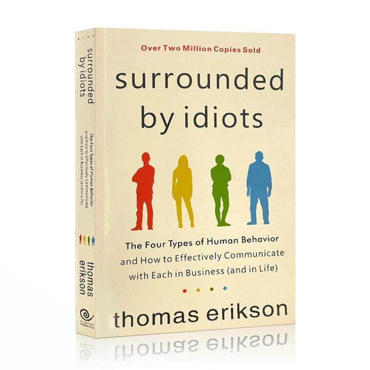 หนังสื วิธีเอาตัวรอดในวงล้อมคนงี่เง่า Surrounded By Idiots The Four ...