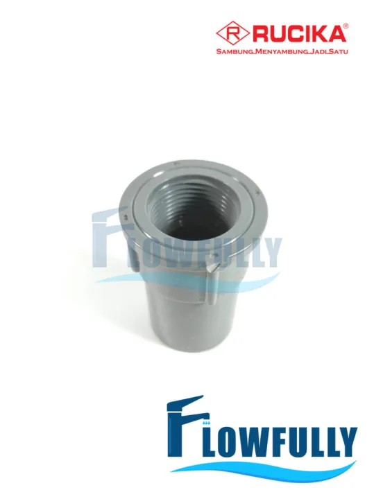 FAUCET SOCKET AW 3/4 inch RUCIKA SOK DRAT DALAM TS TEBAL PVC | Lazada ...