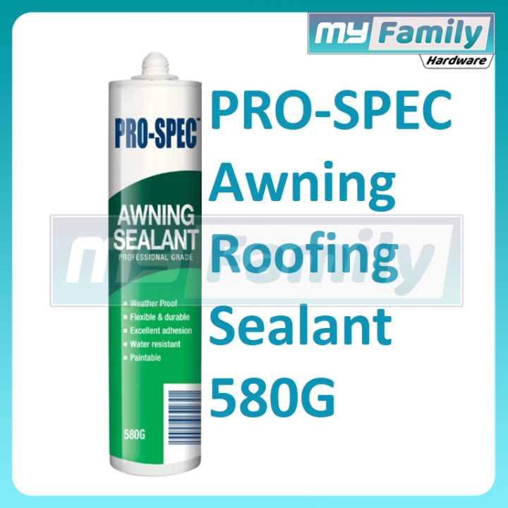 PRO-SPEC Awning & Roofing Silicone Sealant 580g Home Roof Gutter Caulk ...