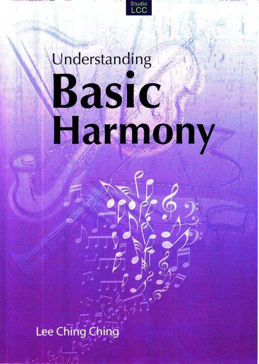 Understanding Basic Harmony / Lee Ching Ching / Theory Book / Theory Workbook / Piano Book ...
