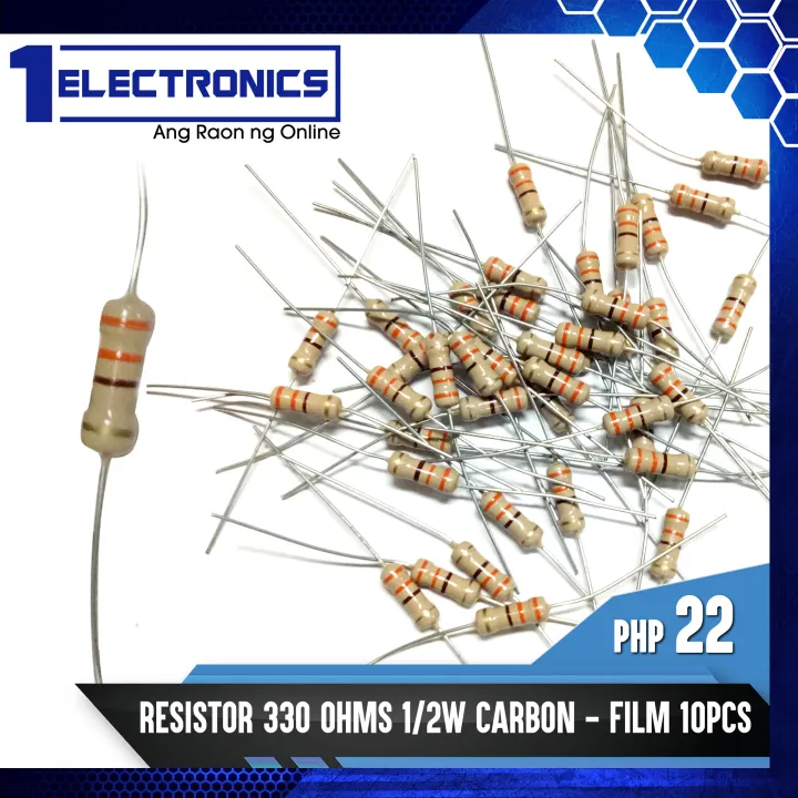 1Electronics 10pcs RESISTOR 330 OHMS 1/2W Carbon - Film | Lazada PH