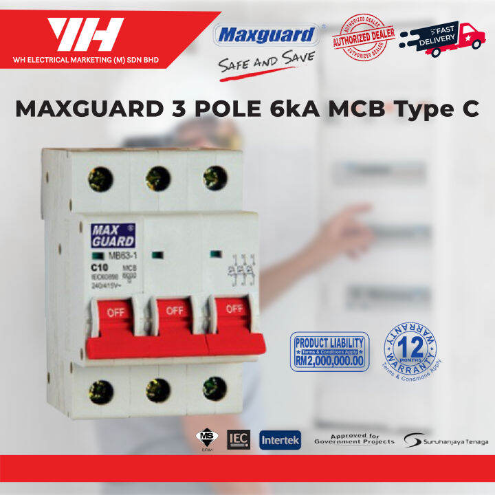 MAXGUARD 3 POLE 6kA MCB Type C (6A/10A/16A/20A/25A/32A/40A/50A/63A) | Lazada