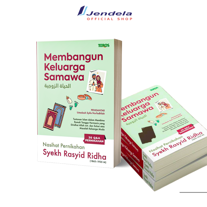 Buku Nasihat Pernikahan Membangun Keluarga Samawa - Muhammad Rasyid ...