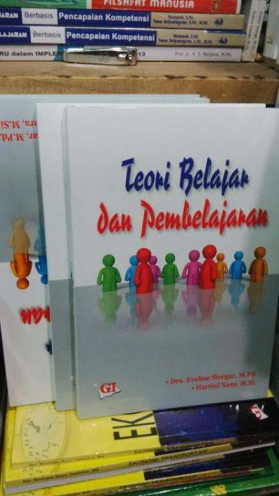 Buku Teori Belajar Dan Pembelajaran - Eveline Siregar | Lazada Indonesia