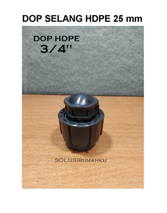 DOP HDPE 25 mm / Tutup Pipa PE Hitam 3/4 inch End Cap Selang PDAM 3/4 ...