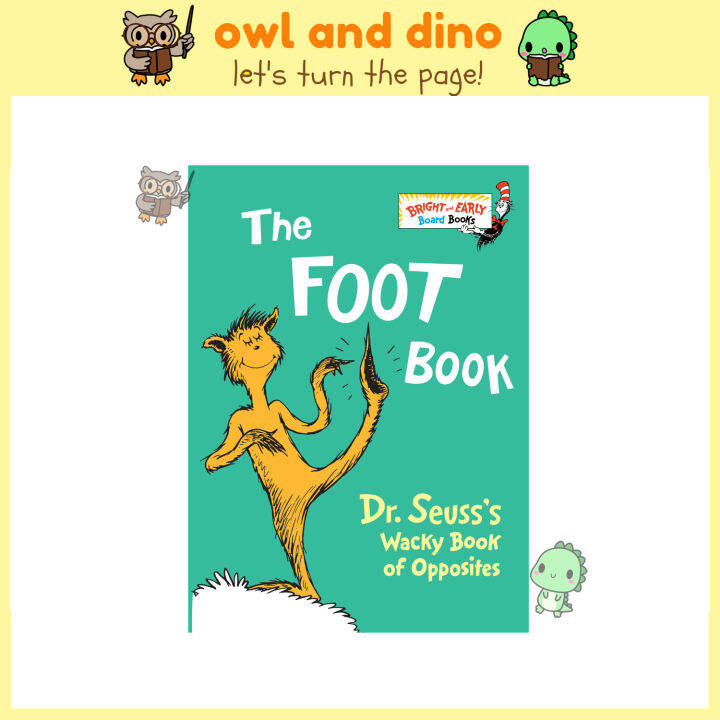 The Foot Book: Dr. Seuss's Wacky Book of Opposites (Mini Board Book ...