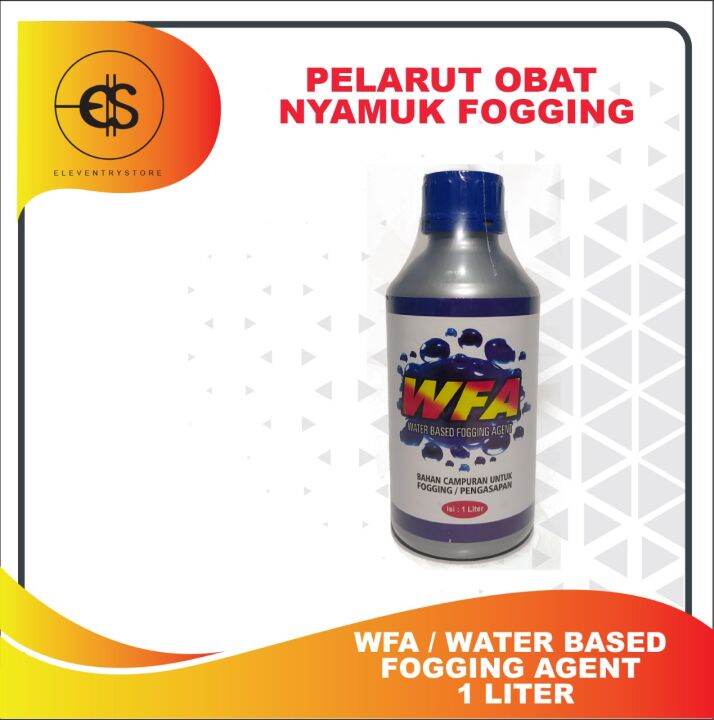 WFA 1 L Water Based Fogging Agent Pelarut Disinfektan dan Obat Nyamuk ...