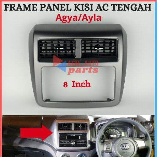 Frame Panel kisi ac tengah/frame head unit toyota agya, ayla 8 inch ...