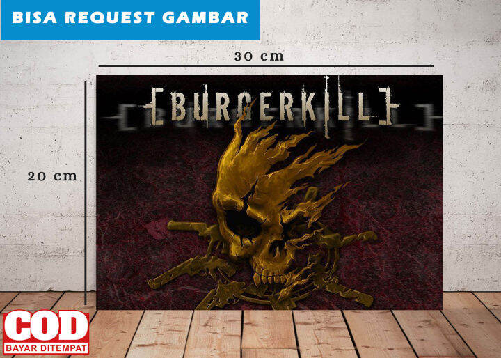 Poster Burgerkill/Hiasan Dinding/Wall Decor/Poster Kayu MDF 6mm 20x30 ...