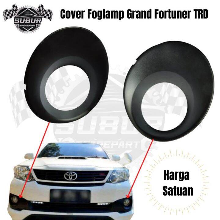 Cover Foglamp Grand Fortuner TRD 2012-2015 | Lazada Indonesia