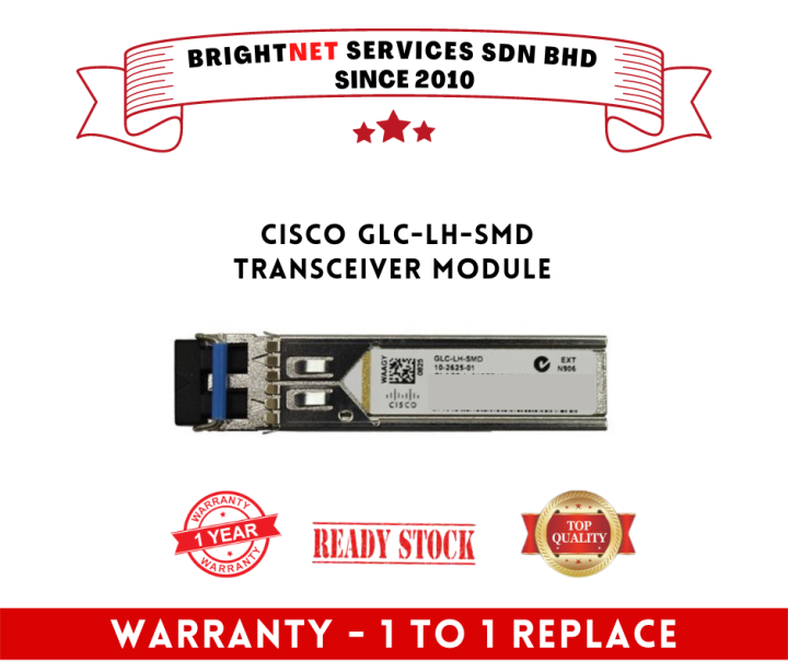 [READY STOCK] Cisco GLC-LH-SMD 1000BASE-LX/LH SFP 1310nm 10km MMF/SMF Transceiver Module | Lazada